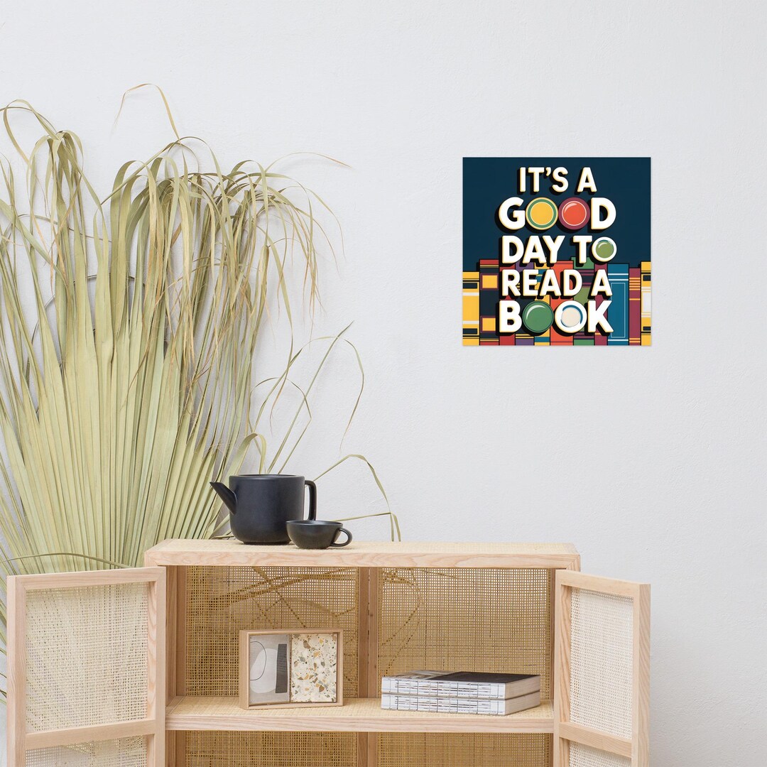 It's a Good Day to Read a Book Poster,wall Art for Bedrooms Calming ...