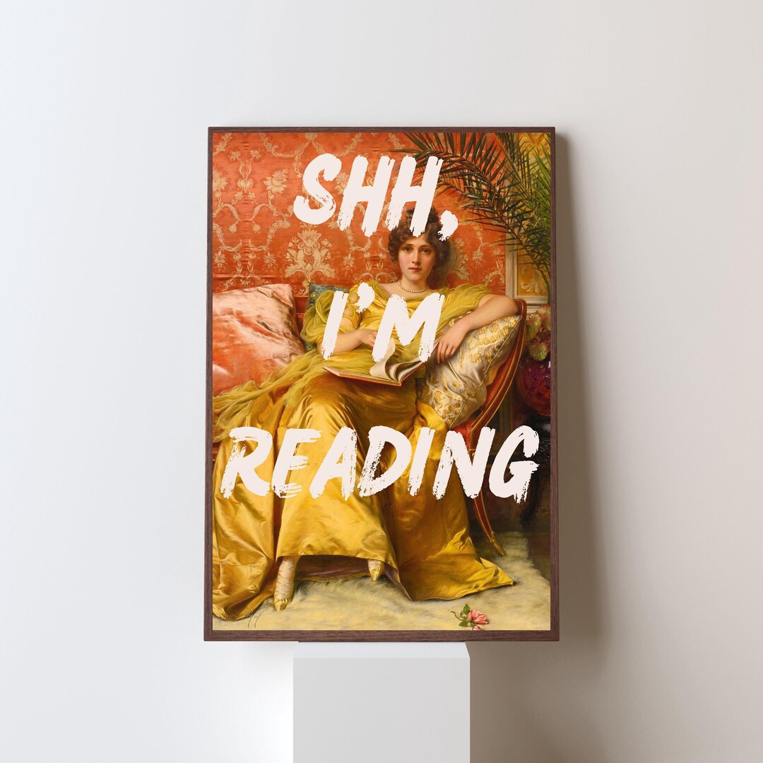 Shh, I'm Reading - Vintage Aesthetic Book Lover Wall Art for Cozy ...
