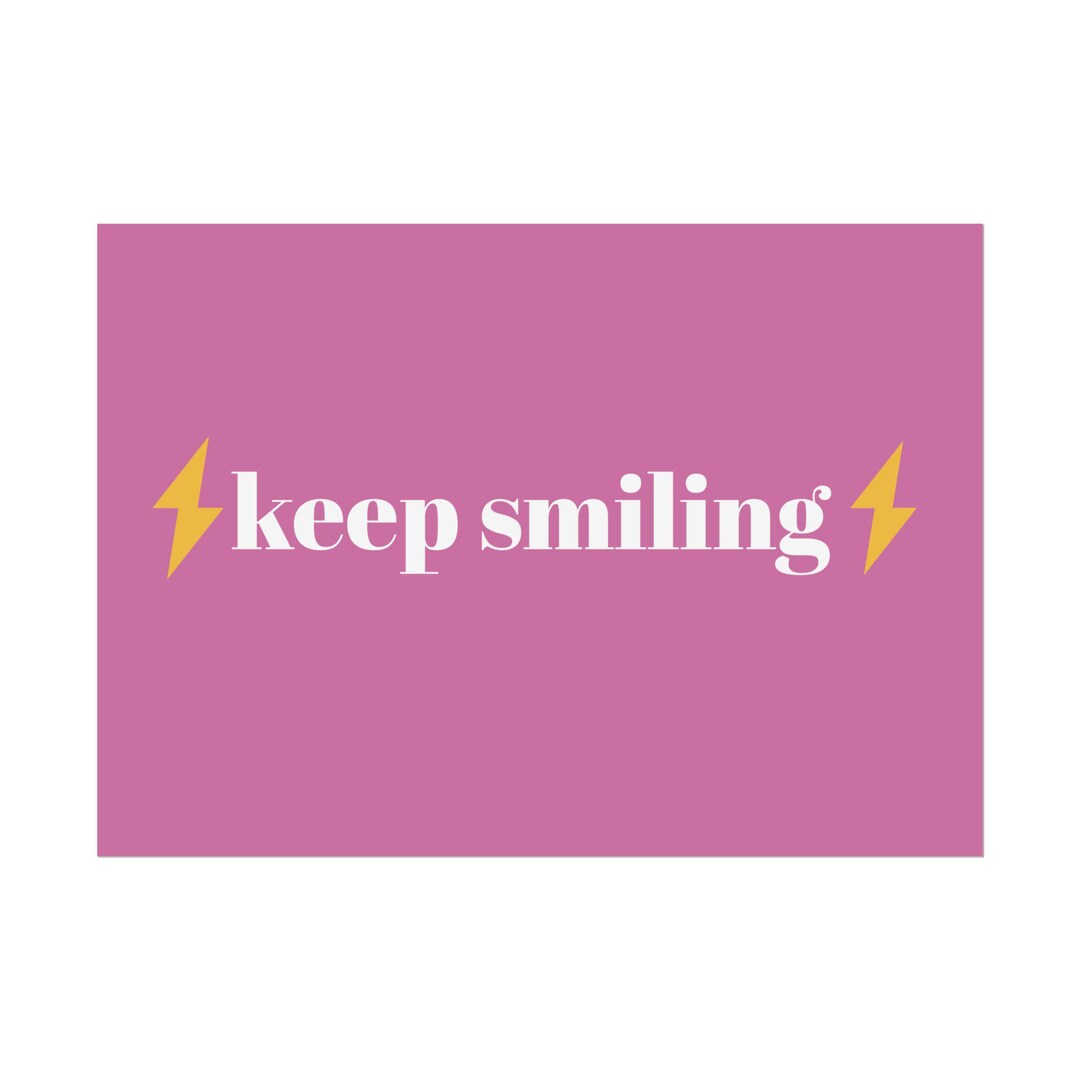 Keep Smiling Poster - Etsy