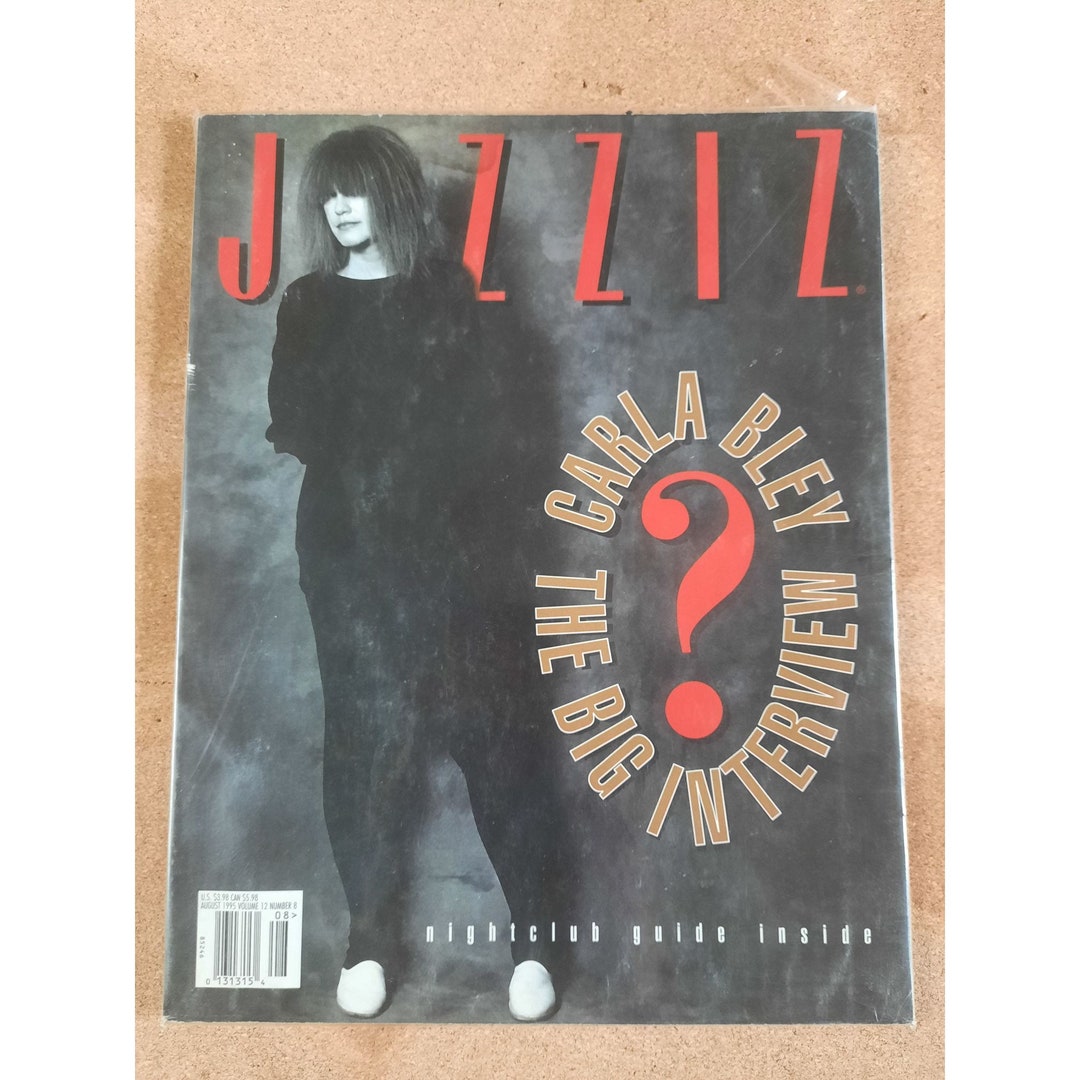 Jazziz Magazine Carla Bley MAR 1994 Vol 12 No 8 Aug 1995 Original ...