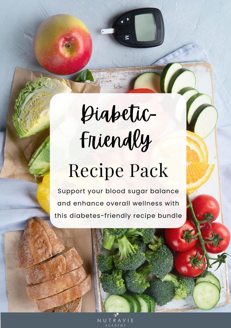 Diabetic Friendly Recipes | Diabetes Meals - Etsy