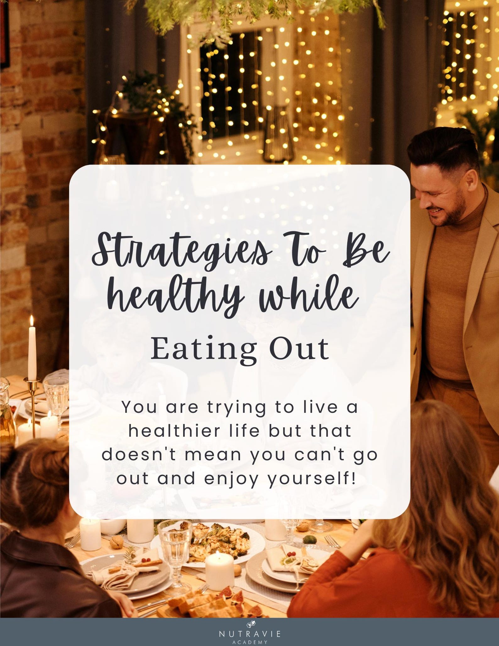 Strategies to Be Healthy While Eating Out | Guiltless Eating ...