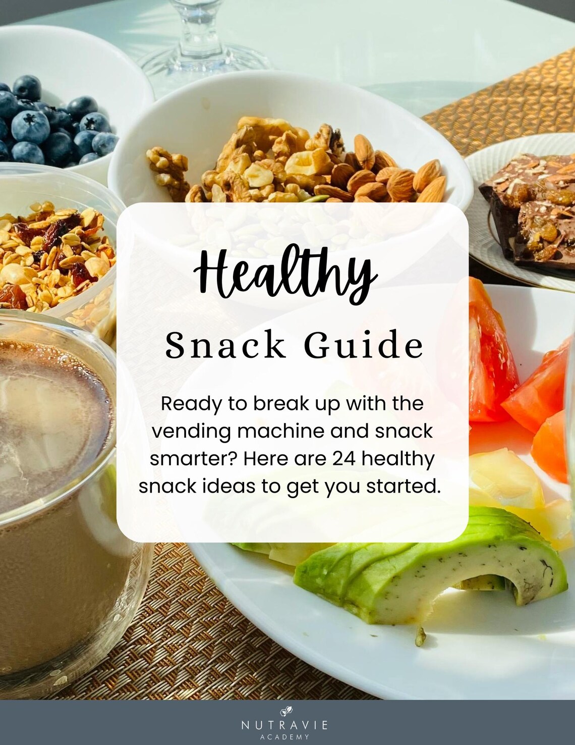 Healthy Snack Guide | Snack Ideas | Easy Snack Ideas | On-the-go Snacks ...