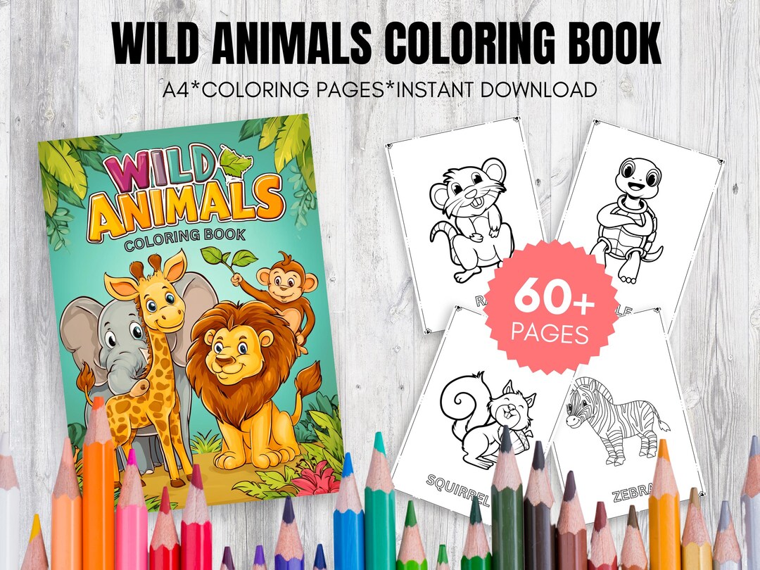 Wild Animals Coloring Book for Kids | 60+ Printable Pages | Fun ...