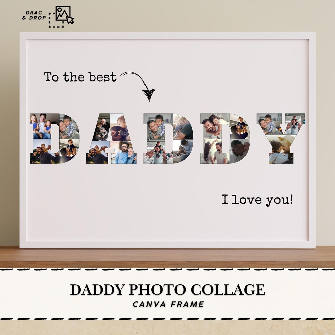 DADDY Collage Canva Frames Daddy Custom Photo Collage Daddy Photo Frame ...