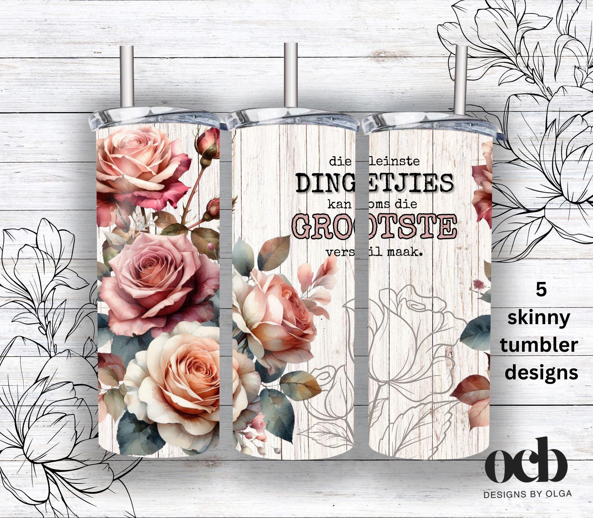 Afrikaans, Inspirerende Woorde, Vintage Rose, Skinny Tumbler Wrap 20oz ...