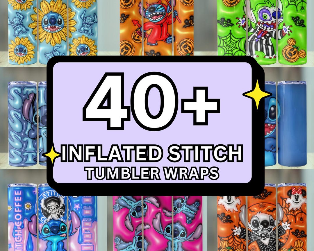 Stitch Inflated 40 Tumbler Wrap Bundle, Stitch Tumbler, Skinny Tapered ...