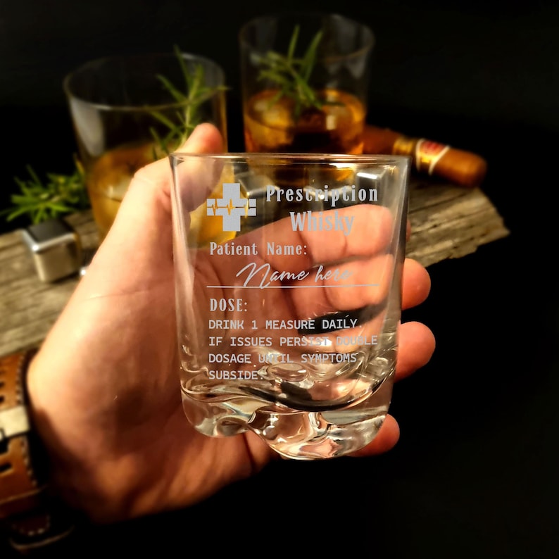 Prescription Whiskey Glass With Custom Name: Funny Birthday or ...