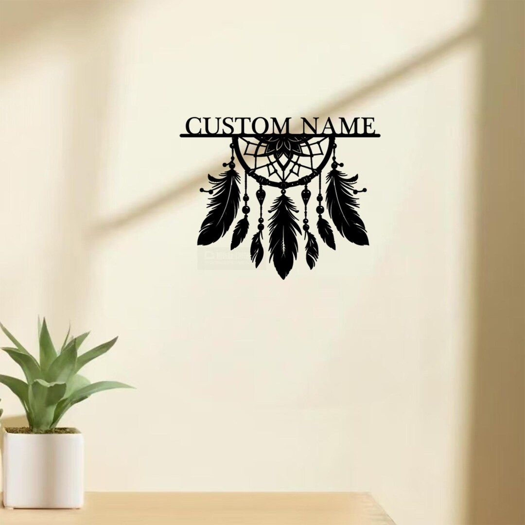 Custom Dream Catcher Metal Wall Sign, Feathers Metal Sign, Bedroom ...