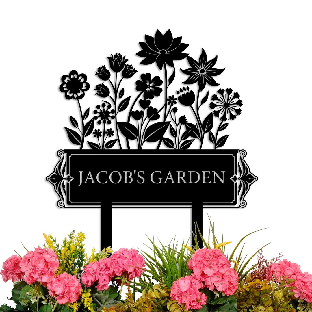 Custom Metal Garden Sign, Garden Name Stakes, Metal Flower Art Garden ...