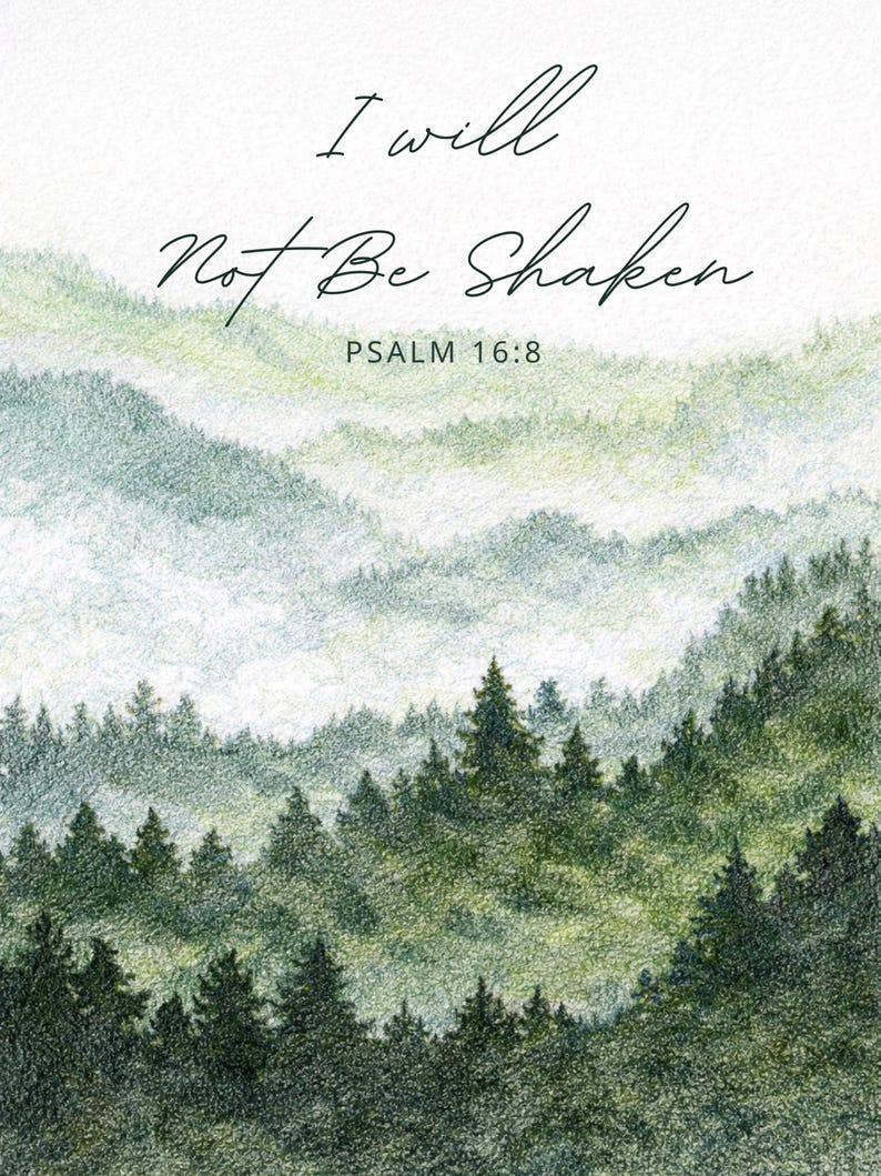 Bible Verse Pencil Sketch Wall Art, I Will Not Be Shaken Psalm 16:8 ...
