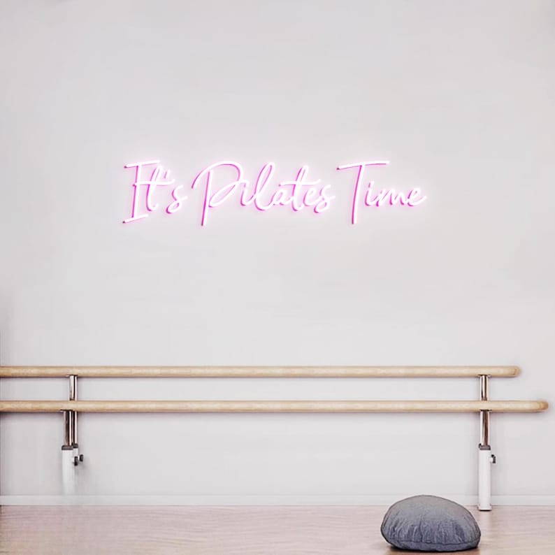It's Pilates Time Neon Sign, Pilates Sign, Pilates Studio Decor Sign ...