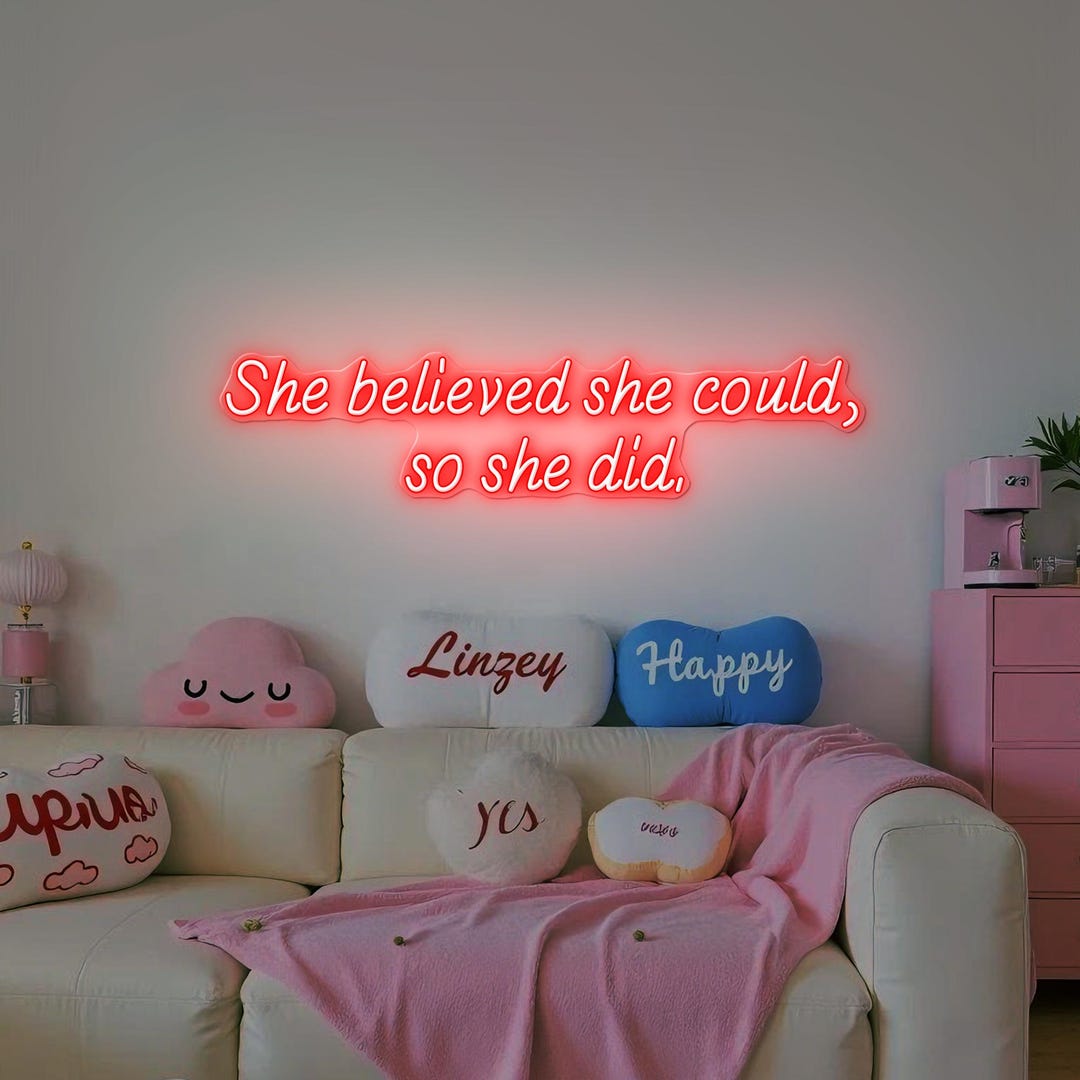 She Believed She Could Neon Sign – Inspirational LED Wall Decor - Etsy