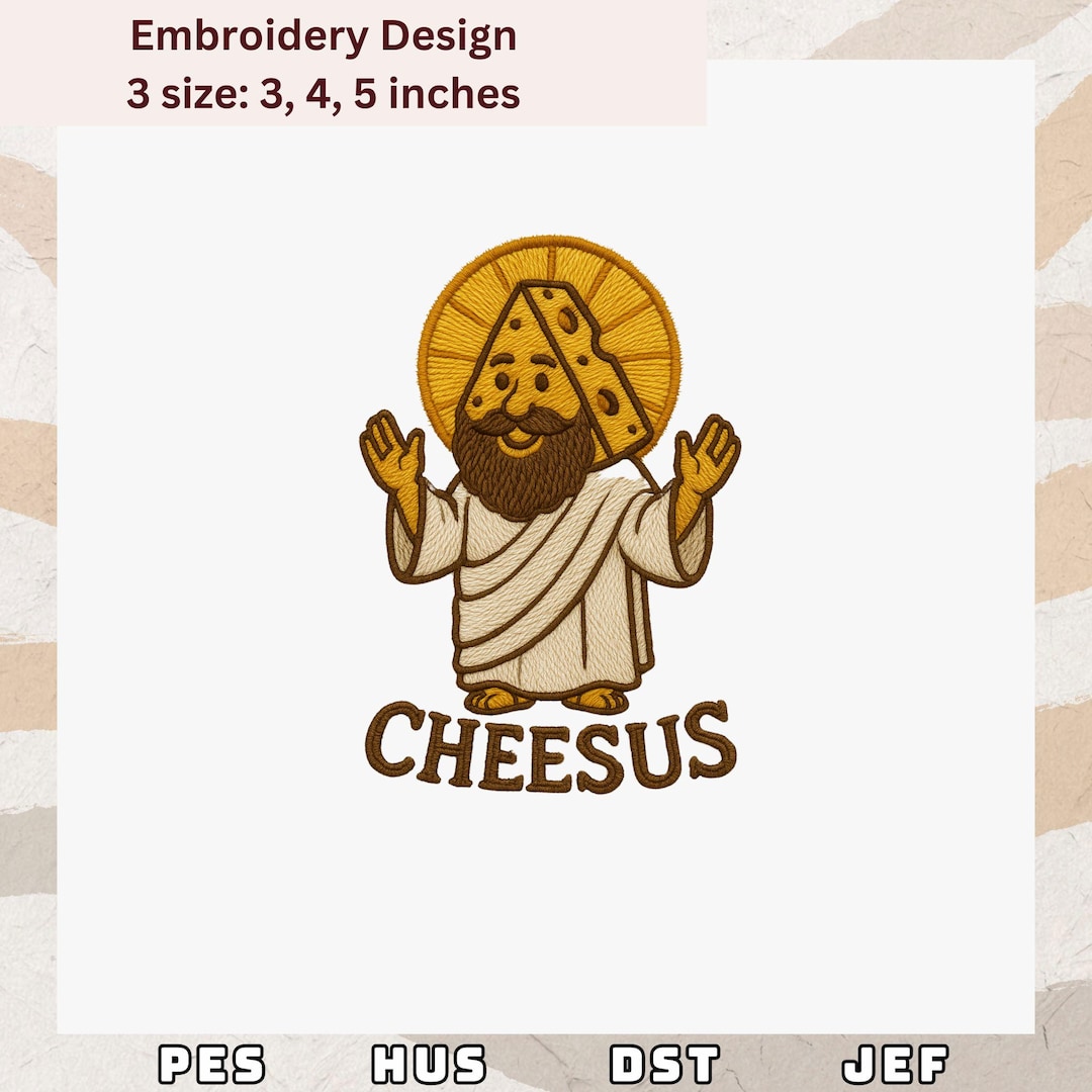 Cheesus Embroidery Design Funny Jesus Cheese Pun Religious Humor ...