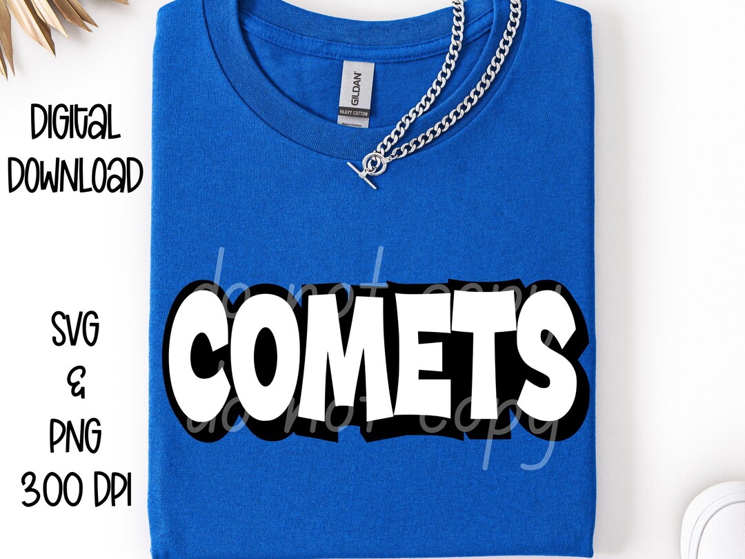 Comets SVG, Comets PNG, Mascot Shirt Design, Team Spirit Png, Comets ...