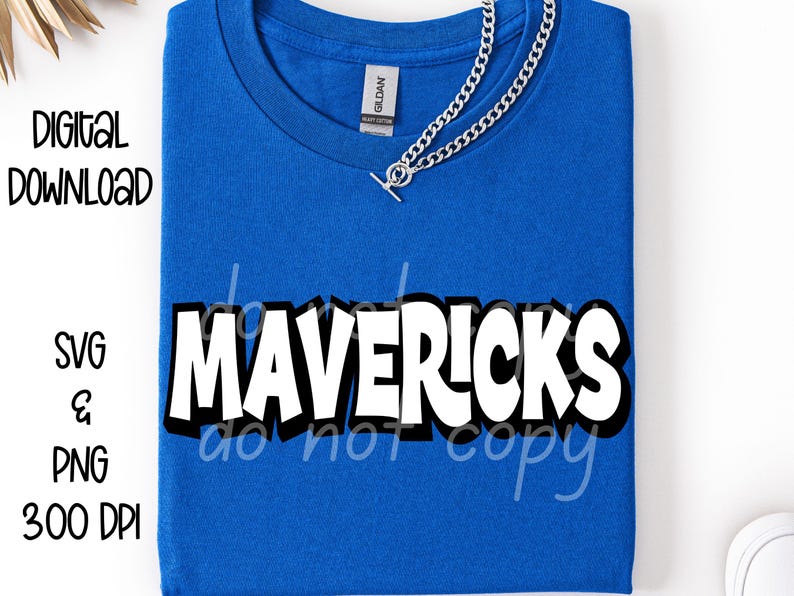 Mavericks SVG, Mavericks PNG, Mascot Shirt Design, Team Spirit Png ...