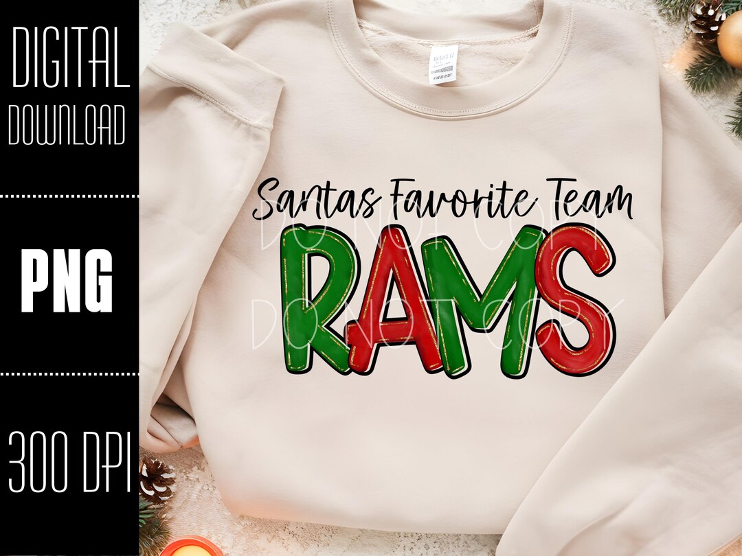 Santas Favorite Team PNG, Christmas Png, Rams Png, Rams Shirt Idea ...