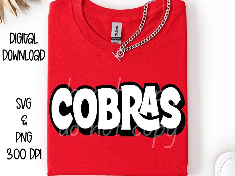 Cobras SVG, Cobras PNG, Mascot Shirt Design, Team Spirit Png, Cobras ...