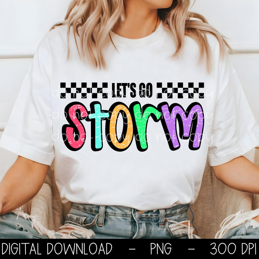 Storm PNG, Let's Go Storm PNG, Storm Digital Download, PNG Design for ...