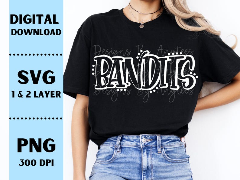Bandits SVG, Bandits PNG, Mascot Shirt Design, Team Spirit, Bandits ...