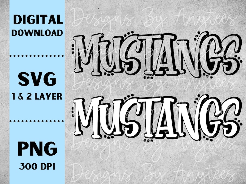 Mustangs SVG, Mustangs PNG, Mascot Shirt Design, Team Spirit, Mustangs ...