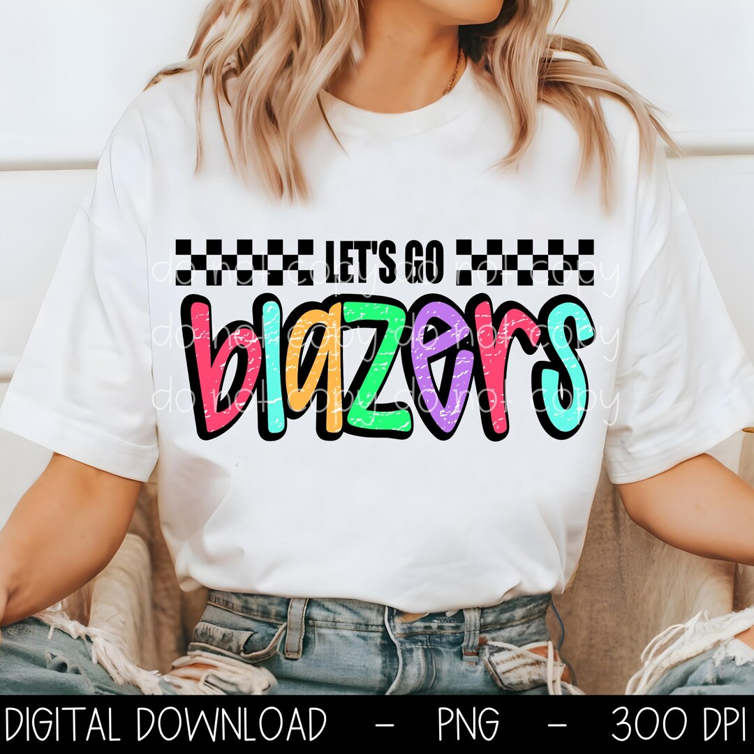 Blazers PNG, Let's Go Blazers PNG, Blazers Digital Download, PNG Design ...