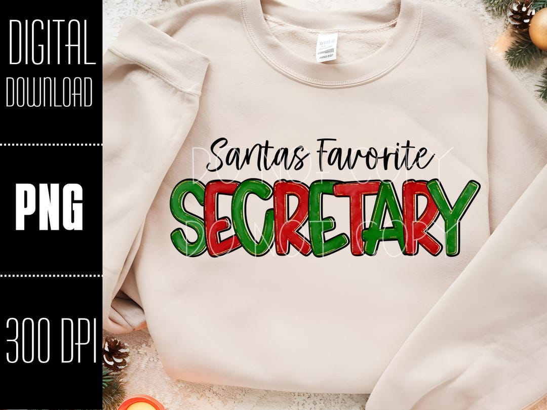 Santas Favorite Secretary PNG, Secretary Png, Christmas Png, Secretary ...