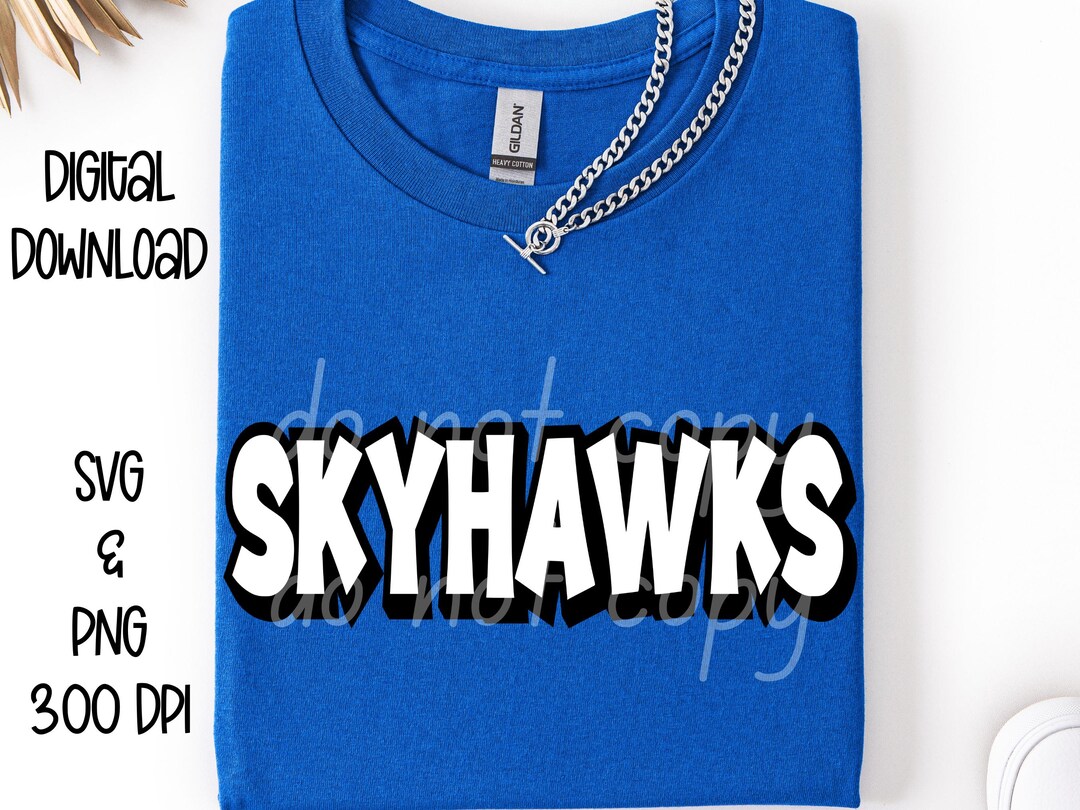 Skyhawks SVG, Skyhawks PNG, Mascot Shirt Design, Team Spirit Png ...