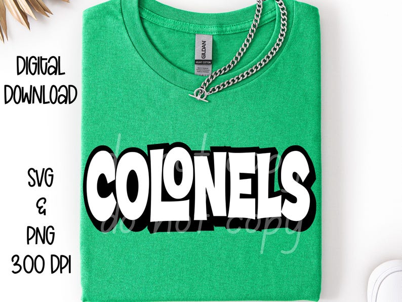 Colonels SVG, Colonels PNG, Mascot Shirt Design, Team Spirit Png ...