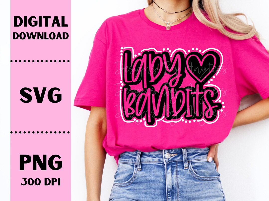 Lady Bandits SVG, Lady Bandits PNG, Mascot Shirt Design, Team Spirit ...