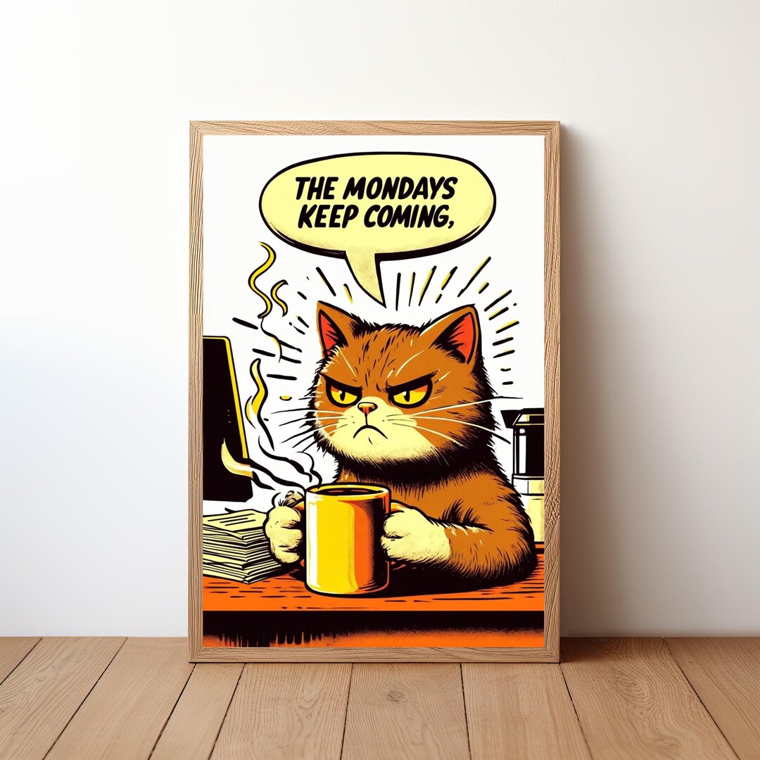 Funny Office Cat Poster, Grumpy Work Cat Wall Art, Humorous Cat Boss ...