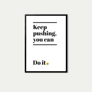 Keep Pushing PRINTABLE Art | Minimalist Wall Decor | Motivational Quote ...