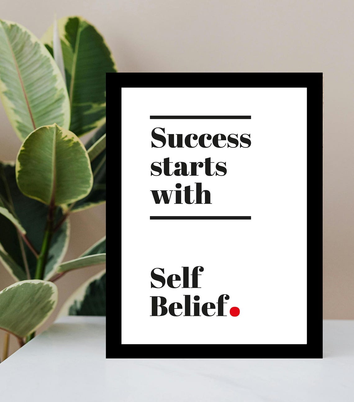 Self Belief PRINTABLE Art | Minimalist Wall Decor | Motivational Quote ...