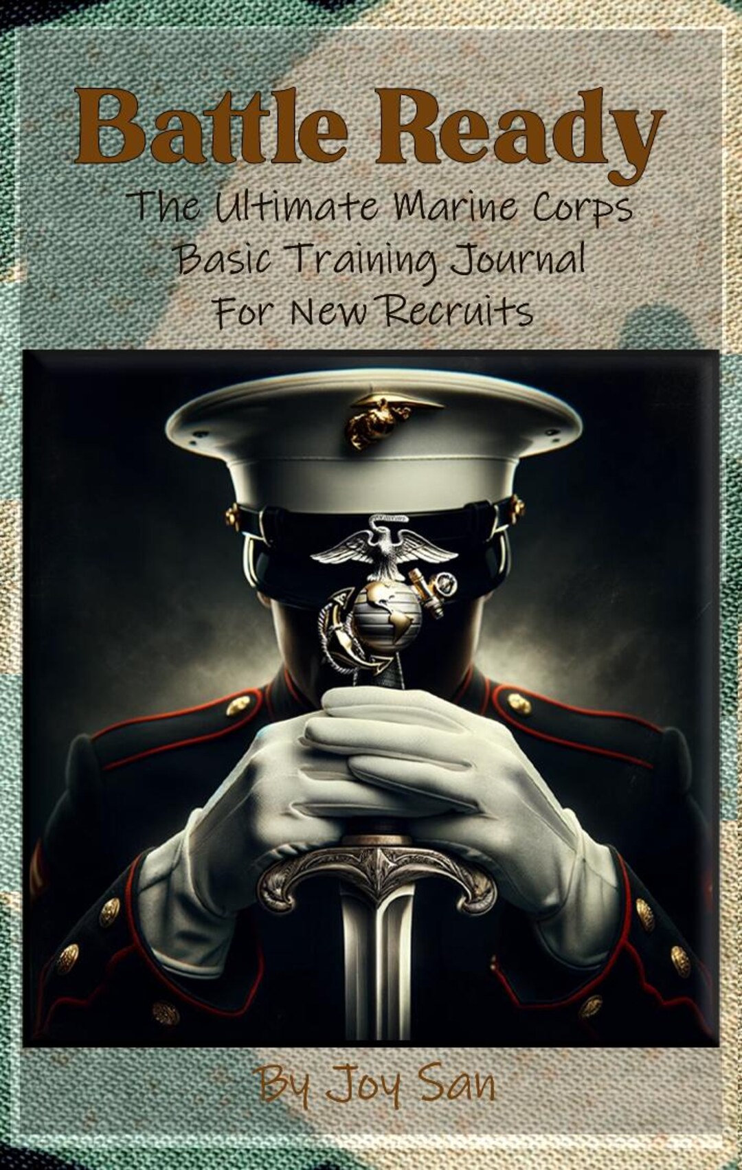 Battle Ready: the Ultimate Marine Corps Basic Training Journal for New ...