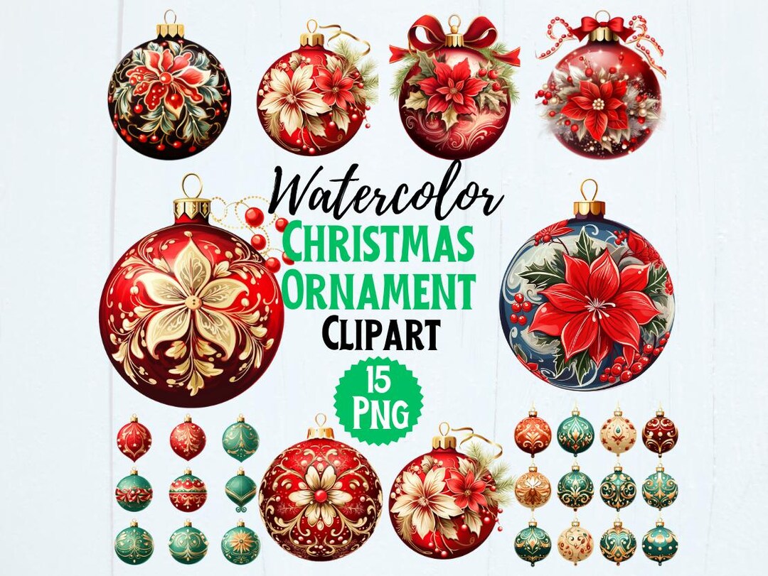 15 Watercolor Christmas Ornament Clipart, Printable Christmas Ornament ...