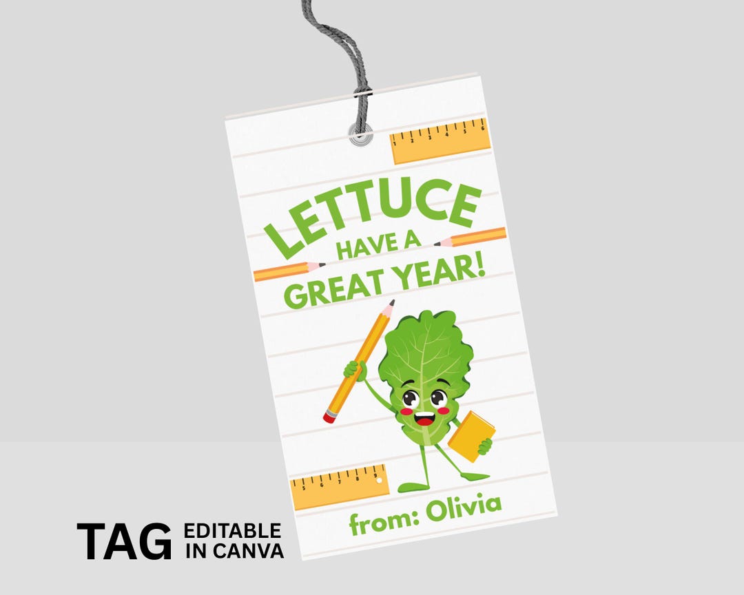 Back to School Tag, Lettuce Have a Great Year Tag, First Day of School ...