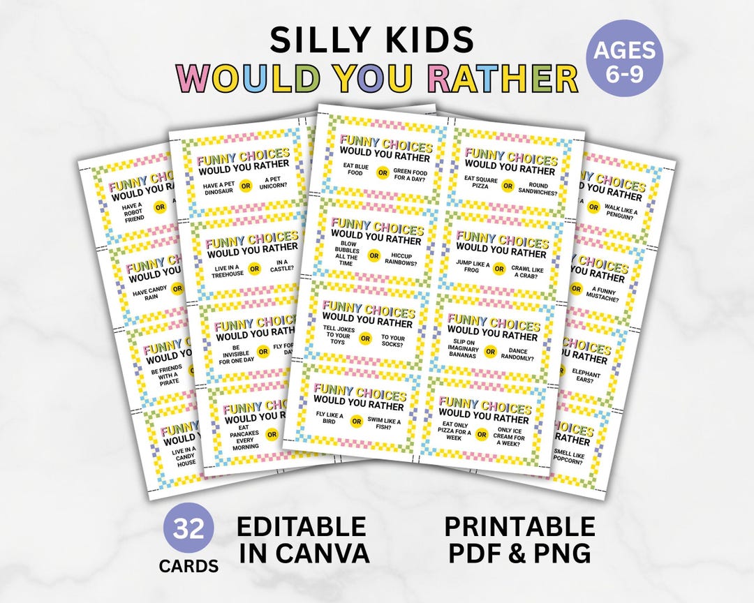 Funny Would You Rather Game for Kids, 32 Silly Printable Questions ...