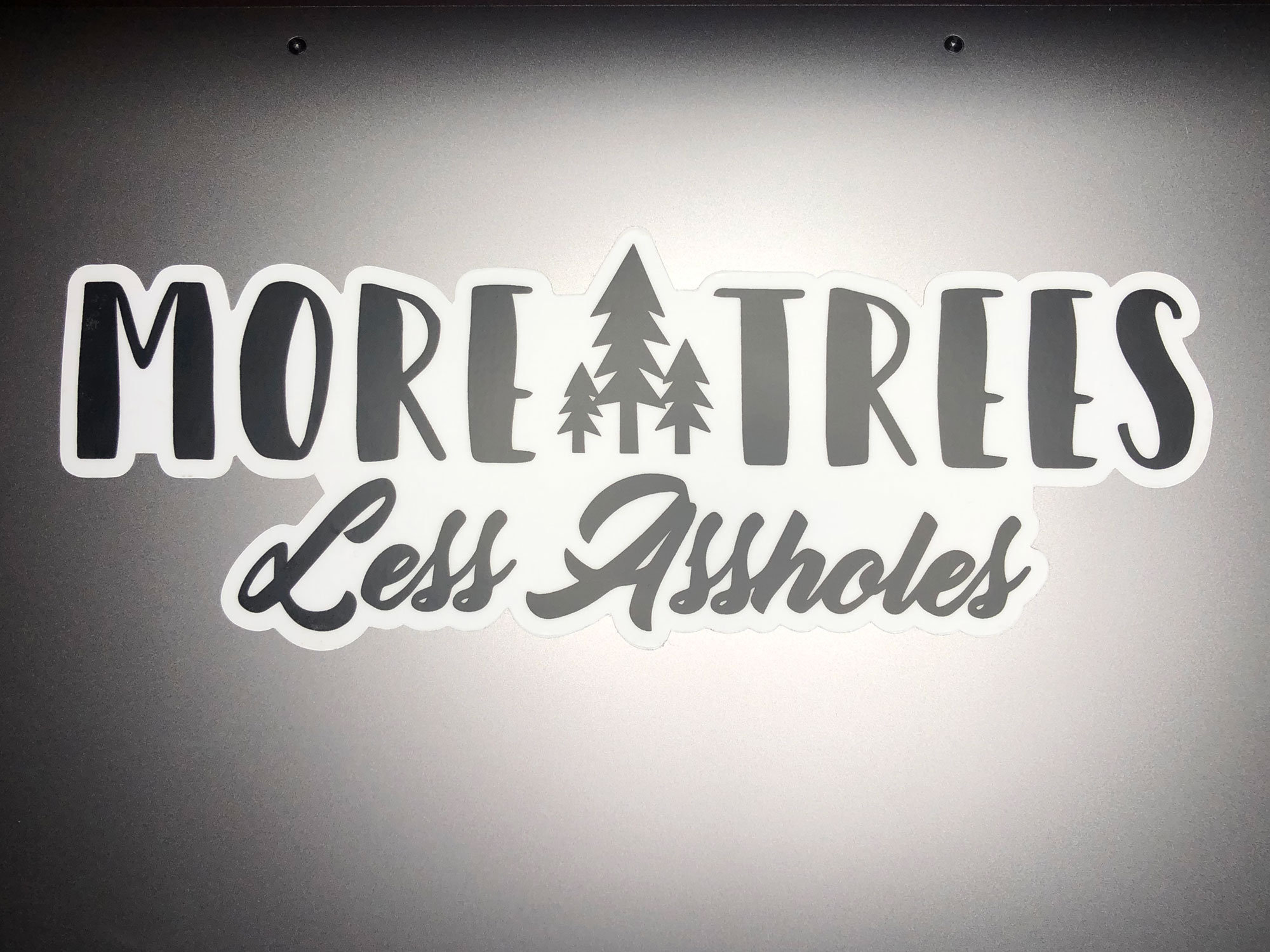 More Trees Less Assholes 7.5 Bumper Sticker | Etsy