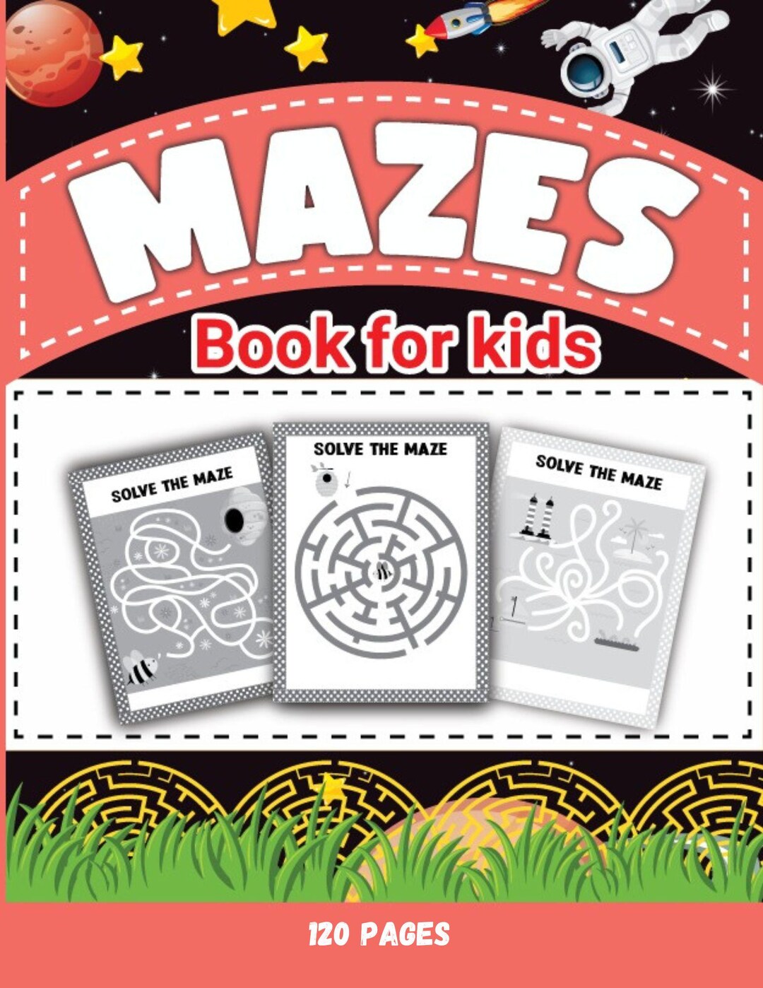 Maze Book for Kids to Print Fun and Challenging Mazes for Kids of All ...