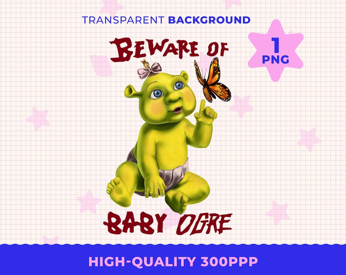 Beware of Baby Ogre Png, Beware Ogre Png, Ogre Shrek for Shirts Png ...