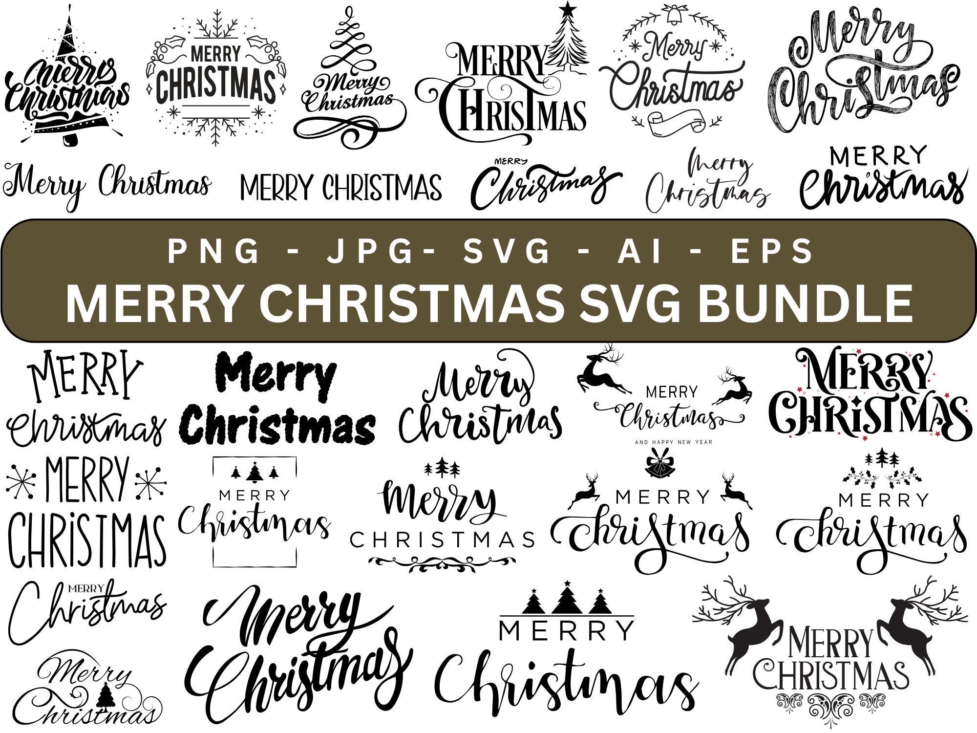 Merry Christmas Text SVG Bundle, Merry Christmas Saying SVG, Instant ...