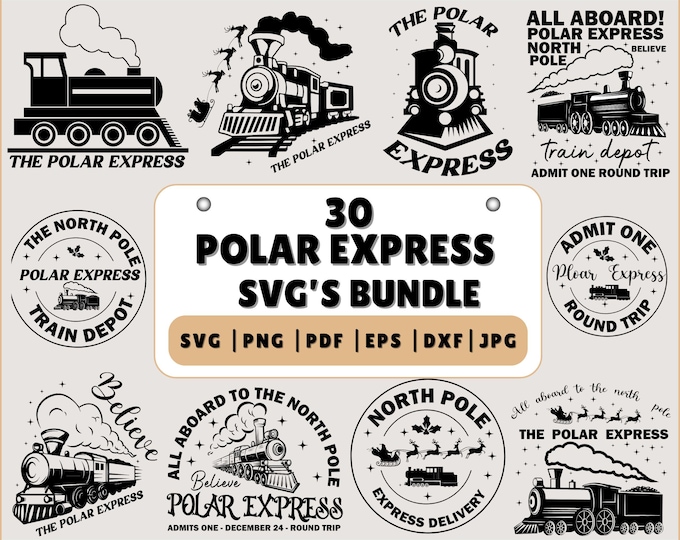 BUNDLE of Polar Express Svg, Polar Express, Believe Svg, Christmas Sign ...