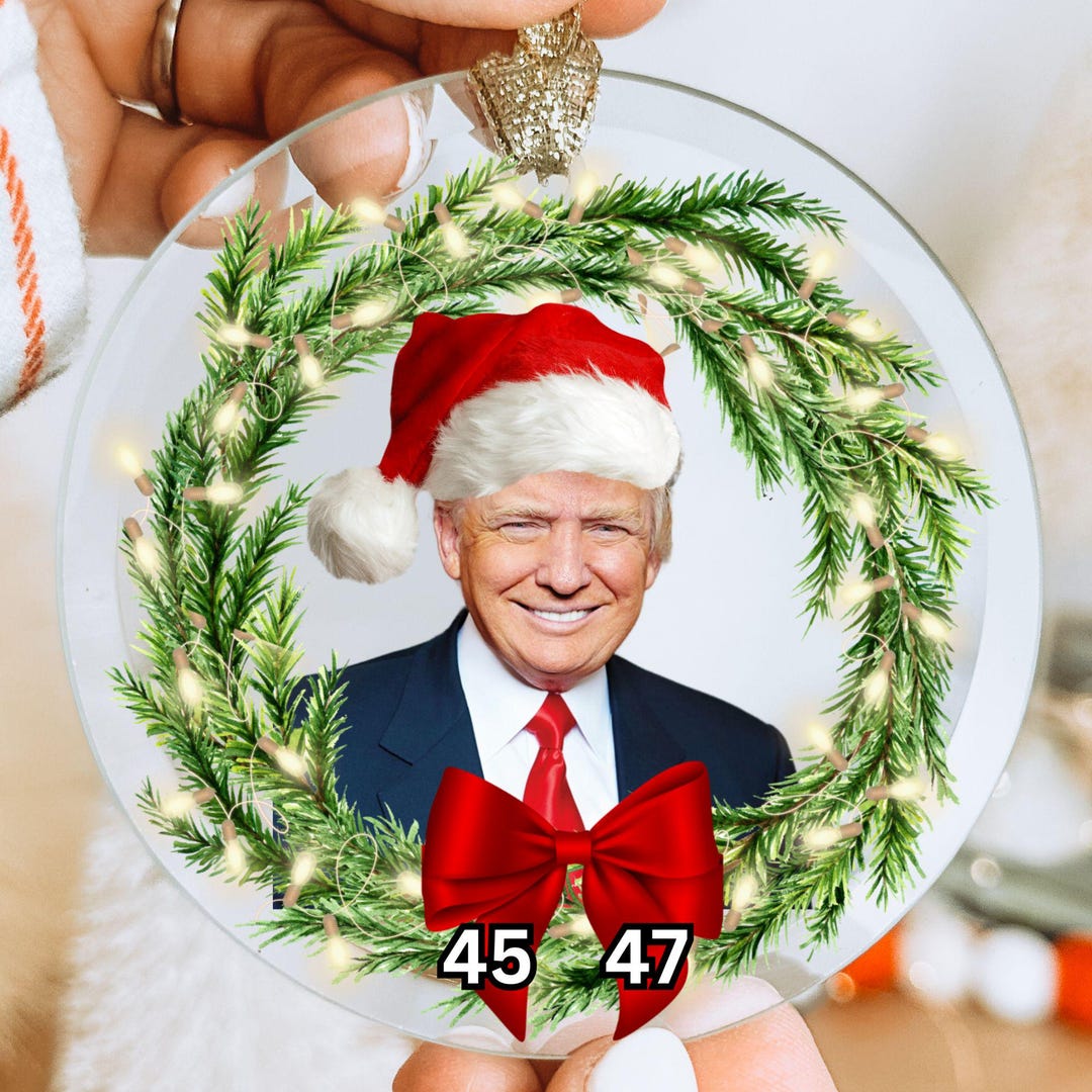 Trump Christmas Ornament Png, Trump Ornament Sublimation, 47 President ...