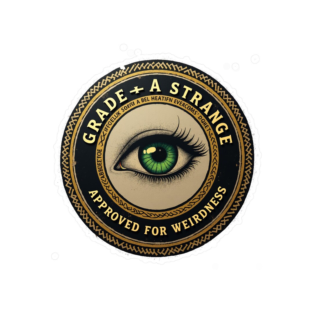 Strange Eye Vinyl Decals - Grade A Approved for Weirdness | Stickers ...
