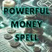 Extreme and Powerful Money Spell - Attract Wealth and Abundance, Unlock ...