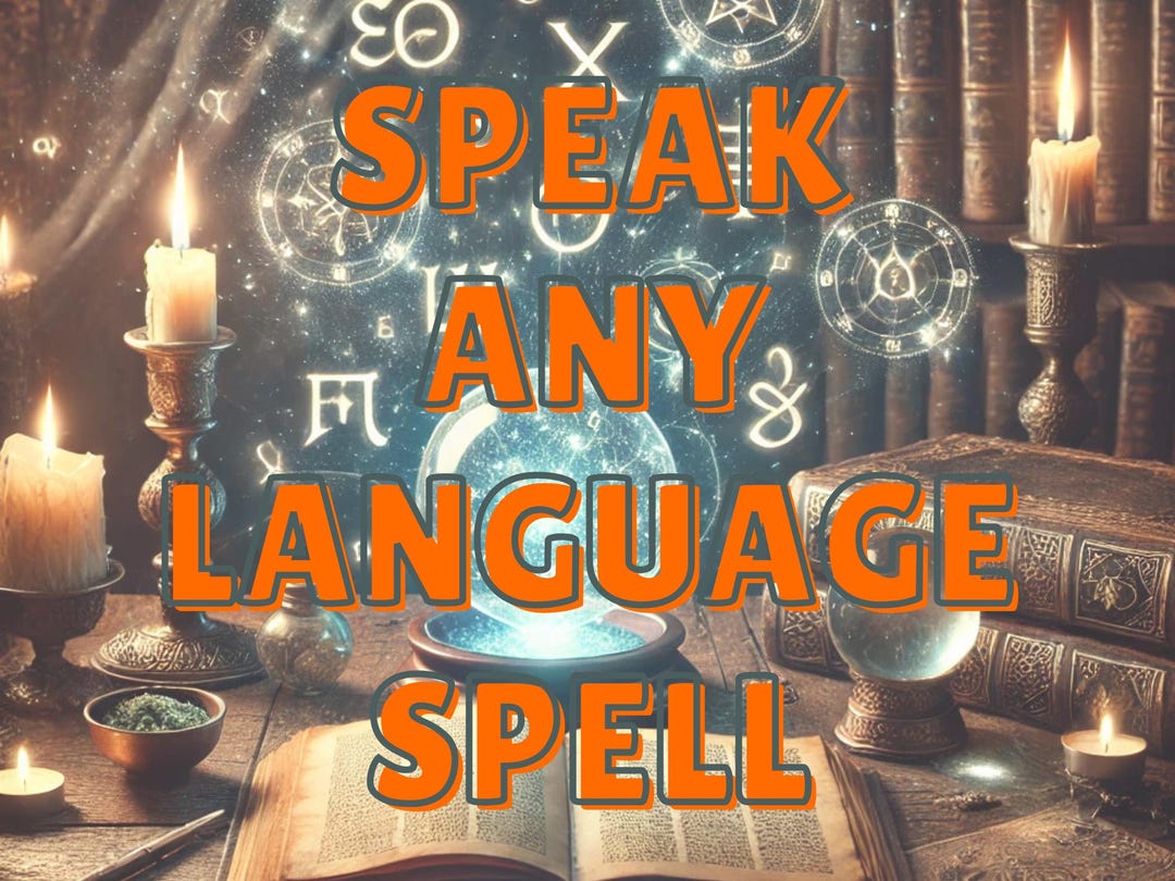 Speak Any Language Spell – Unlock Instant Fluency, Learn Languages With ...
