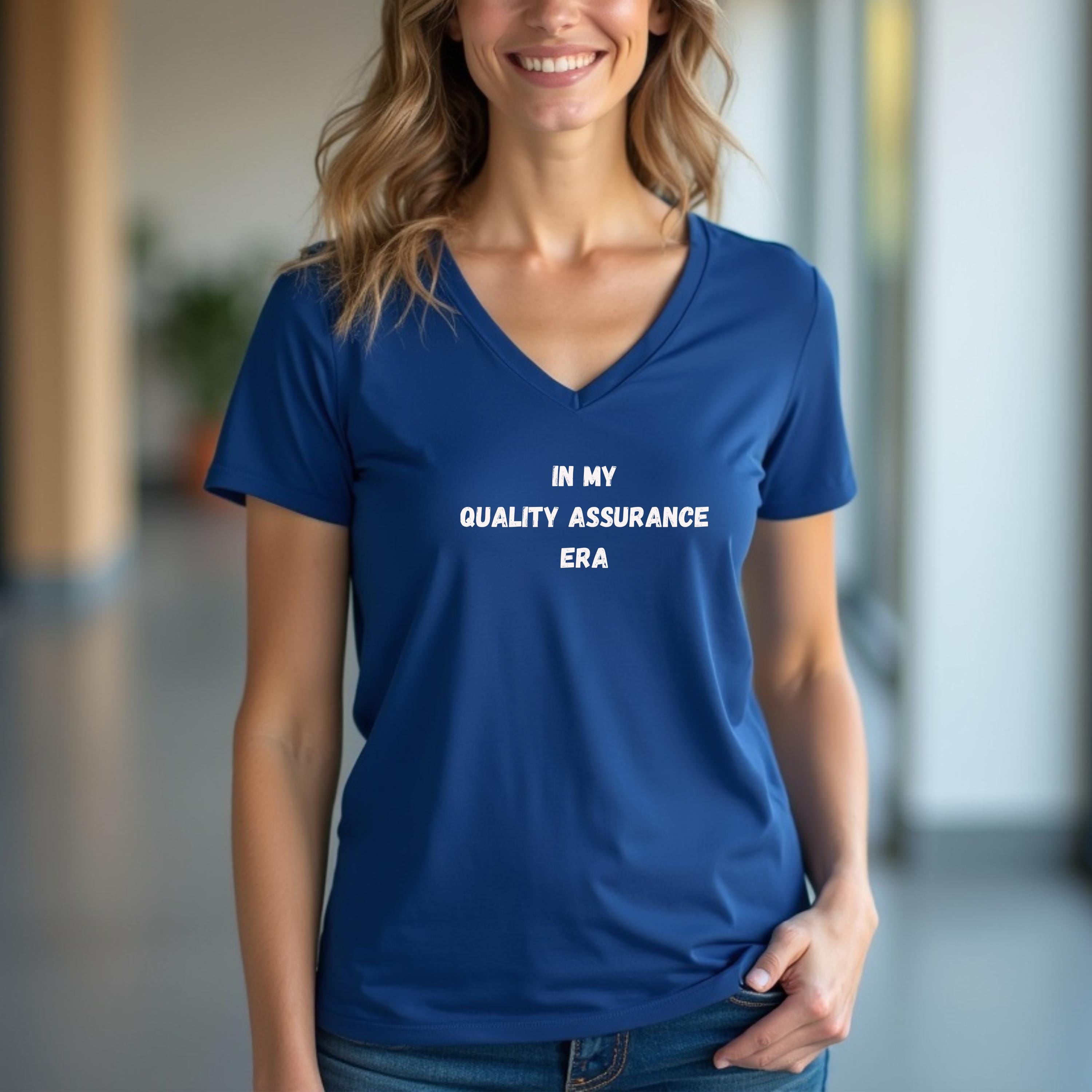 In My Quality Assurance Era Shirt - Funny QA V-neck for Women , Quality ...