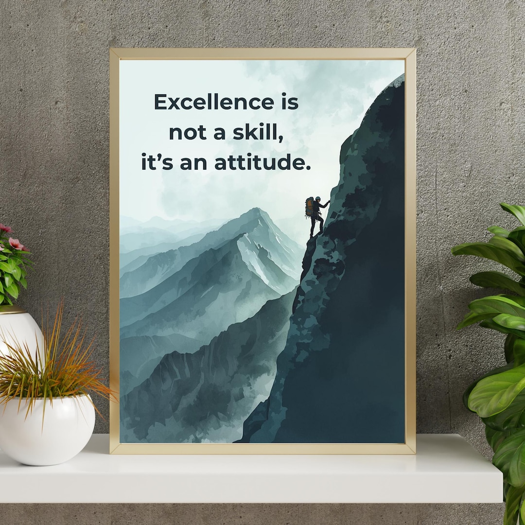 Climb Toward Excellence - Inspirational Digital Poster for Leaders ...