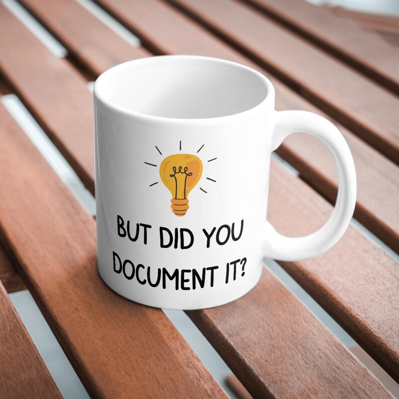 But Did You Document It? - Digital Download | Printable Sticker Design ...