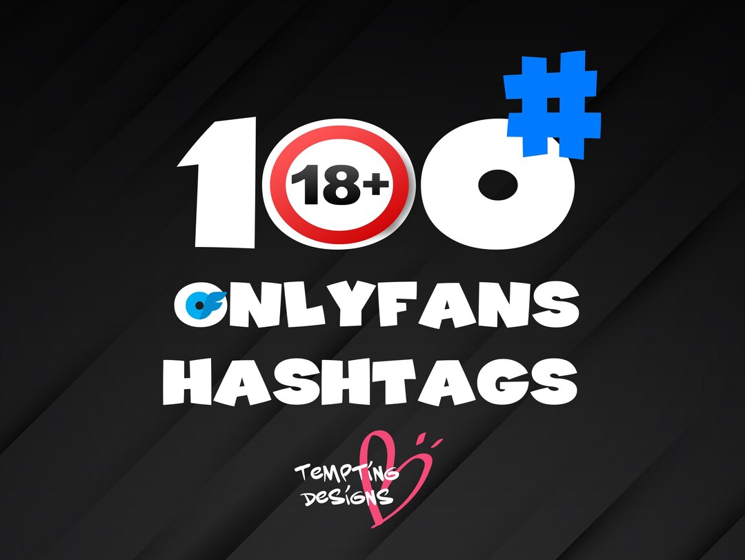100 hashtags do Onlyfans | Hashtags adultas para redes sociais (Twitter ...